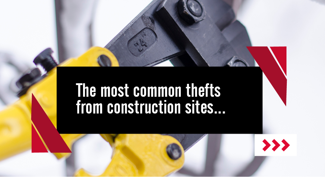 Common Thefts from Construction Sites | Plant Security – Moving ...